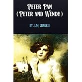 Peter Pan: The Original Story: Barrie, J. M.: 9780060563073: Amazon.com: Books