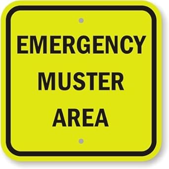 Emergency Muster Area, Fluorescent Yellow Green Diamond Grade ...