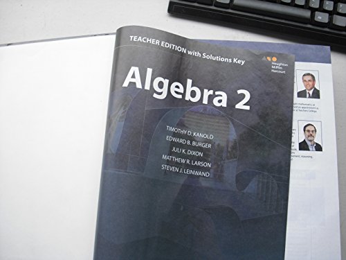HMH Algebra 2 California: Teacher Edition with Solutions 2015: HOUGHTON ...