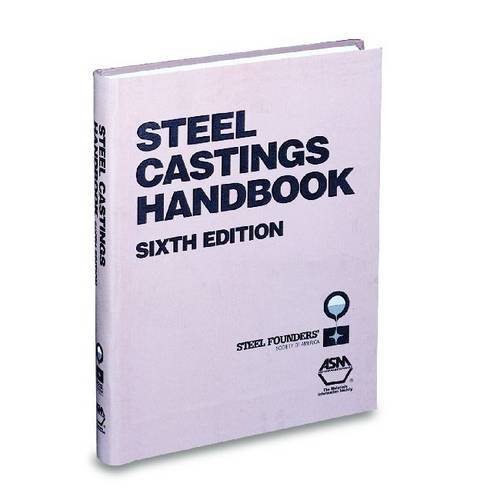 Steel Castings Handbook: Malcolm Blair, Malcolm Blair, Thomas L ...