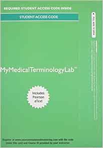 MyLab Medical Terminology with Pearson eText -- Access Card -- for ...
