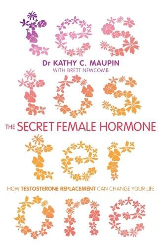 The Secret Female Hormone: How Testosterone Replacement Can Change Your ...