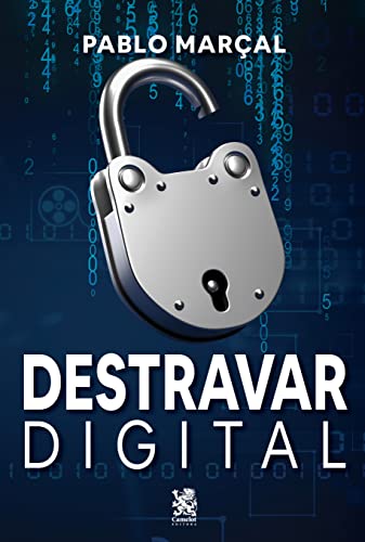Destravar Digital: Pablo Marçal - eBook, Resumo, Ler Online e PDF - por ...