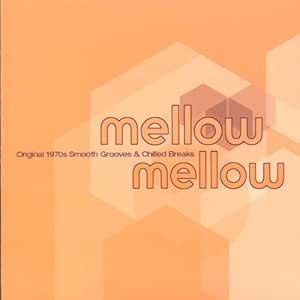 Various Artists - Mellow Mellow - Amazon.com Music