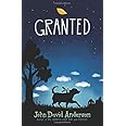 Amazon.com: Granted: 9780062643865: Anderson, John David: Books