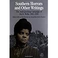 Southern Horrors and Other Writings; The Anti-Lynching Campaign of Ida ...
