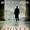 Stoner: Roman: Amazon.de: Williams, John, Robben, Bernhard: Bücher