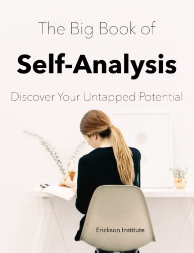 The Big Book of Self-Analysis: Discover Your Untapped Potential ...