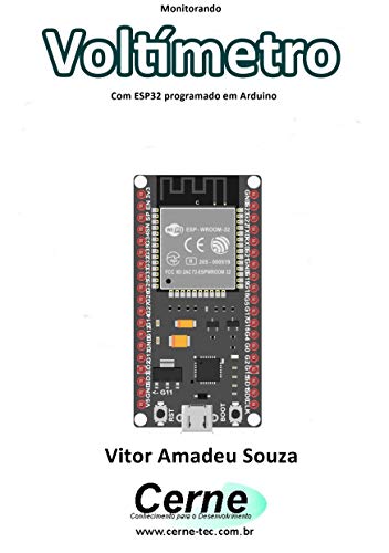 Monitorando Através Do Visual C Voltímetro Com Esp32 Programado Em