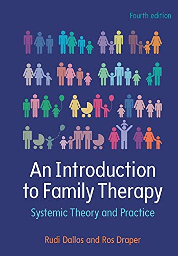 An Introduction To Family Therapy: Systemic Theory And Practice: Dallos ...