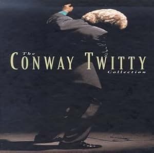 - Conway Twitty Collection by Twitty, Conway Box set edition (1994 ...