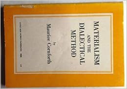 Dialectical Materialism : An Introduction : Volume One - Materialism and the Dialectical Method ...