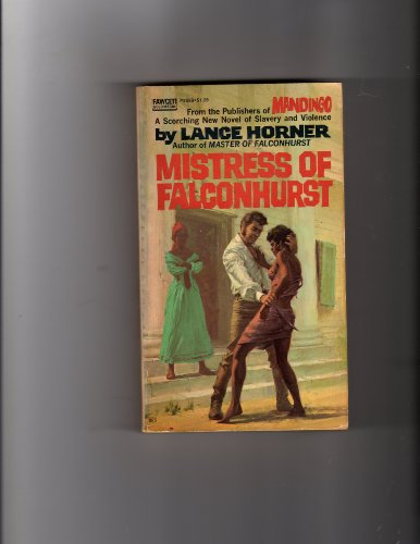 MISTRESS FALCONHURST: Horner, Lance: 9780449129388: Books - Amazon