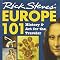 Rick Steves' Europe 101: History and Art for the Traveler: Steves, Rick ...