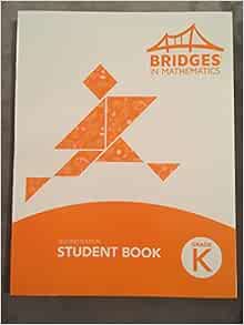 Bridges In Mathematics 2nd Edition Student Book Grade K: The Math ...