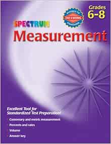 Measurement, Grades 6 - 8 (Spectrum): Spectrum: 0087577940366: Amazon ...
