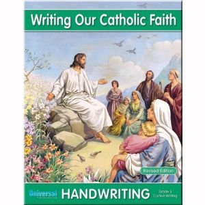 Writing Our Catholic Faith, Grade 5: Wasylyk: 9781931181846: Amazon.com ...
