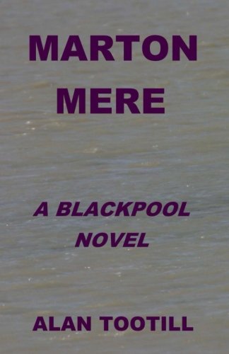 Marton Mere: Tootill, Alan: 9781490929651: Amazon.com: Books