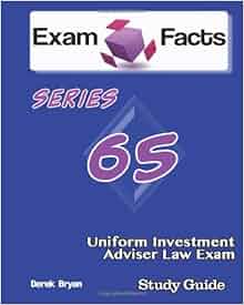 Exam Facts Series 65 Uniform Investment Adviser Law Exam Study Guide ...