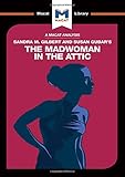 The Madwoman in the Attic: The Woman Writer and the Nineteenth-century ...