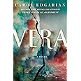 Vera: A Novel: Edgarian, Carol: 9781501157523: Amazon.com: Books