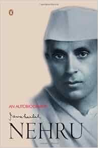 Amazon.com: An Autobiography Jawaharlal Nehru (9780143031048 ...