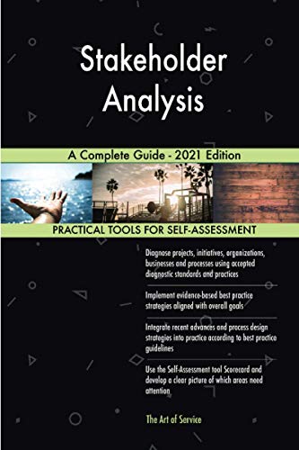 Amazon.com: Stakeholder Analysis A Complete Guide - 2021 Edition ...