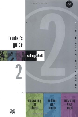 Walking with God Leader's Guide 2: Cousins, Don, Poling, Judson ...