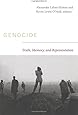 Genocide: Truth, Memory, and Representation (The Cultures and Practice ...