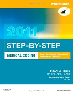 Workbook For Step By Step Medical Coding... by Carol J. Buck