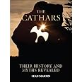 Cathars: Their History and Myths Revealed: Sean Martin: 9781627950084 ...