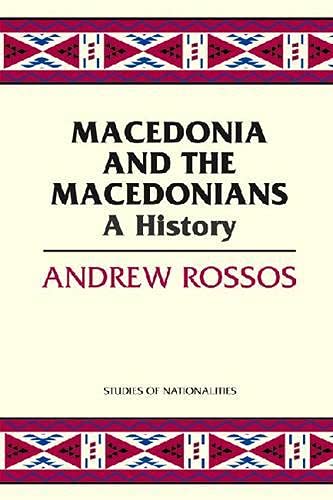 Macedonia and the Macedonians: A History (Hoover Institution Press ...