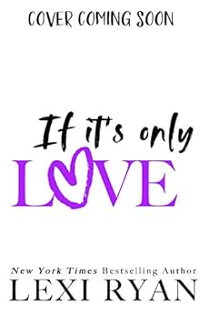 If It's Only Love (The Boys of Jackson Harbor Book 6) - Kindle edition ...