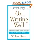 On Writing Well: The Classic Guide to Writing Nonfiction: William ...