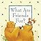 What Are Friends For?: Grindley, Sally: 0046442451086: Amazon.com: Books