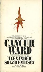 Cancer Ward book by Aleksandr Solzhenitsyn