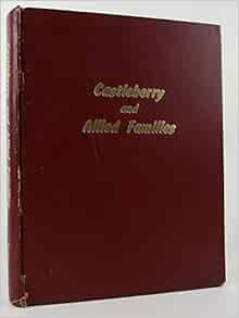 Castleberry and allied families: Castleberry, Jesse Wendell: Amazon.com ...