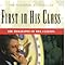 First In His Class: A Biography Of Bill Clinton : Maraniss, David: Books