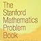 The Stanford Mathematics Problem Book: With Hints and Solutions (Dover ...