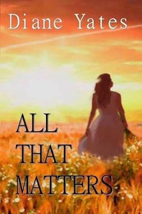 Book review of All That Matters - Readers' Favorite: Book Reviews and ...