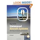 Unmanned Air Systems: UAV Design, Development and Deployment: Reg Austin: 9780470058190: Amazon ...