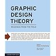 Graphic Design Theory: Readings from the Field: Armstrong, Helen ...