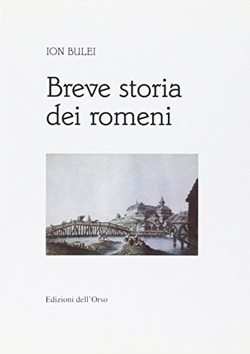 Tanlimoce: Breve storia dei romeni scarica .pdf - Ion Bulei