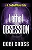 Amazon.com: Lethal Dissection: A gripping medical thriller (Dr. Zora Smyth Medical Thriller ...
