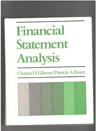 Financial statement analysis: Gibson, Charles H: 9780843607550: Amazon ...