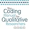 The Coding Manual for Qualitative Researchers: Saldana, Johnny ...