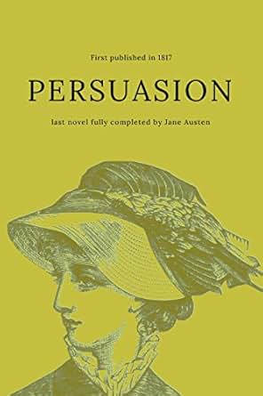 Persuasion(novel) by Jane Austen - illustrated: - illustrated ...