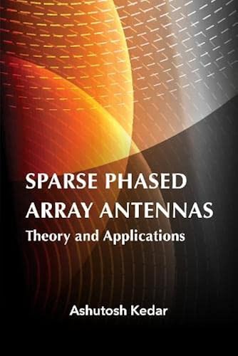 Sparse Phased Array Antennas: Theory and Applications (Artech House ...