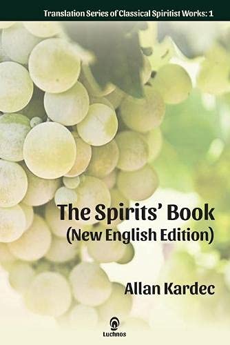The Spirits' Book (New English Edition) (Translation Classical ...