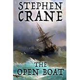 The Open Boat by Stephen Crane: Crane, Stephen: 9781493688616: Amazon ...